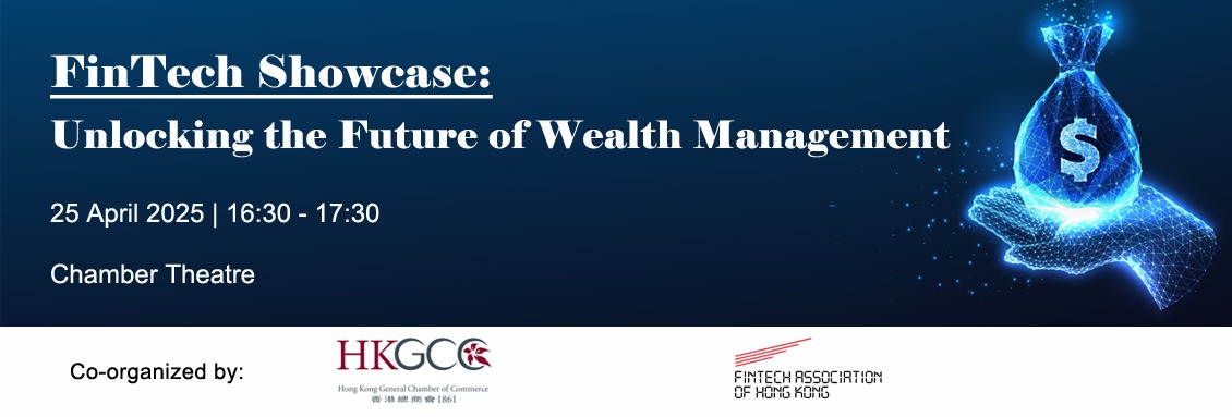 FinTech Showcase: Unlocking the Future of Wealth Management | FTAHK